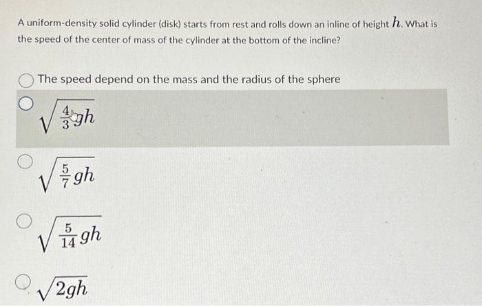 Solved A uniform-density solid cylinder (disk) starts from | Chegg.com
