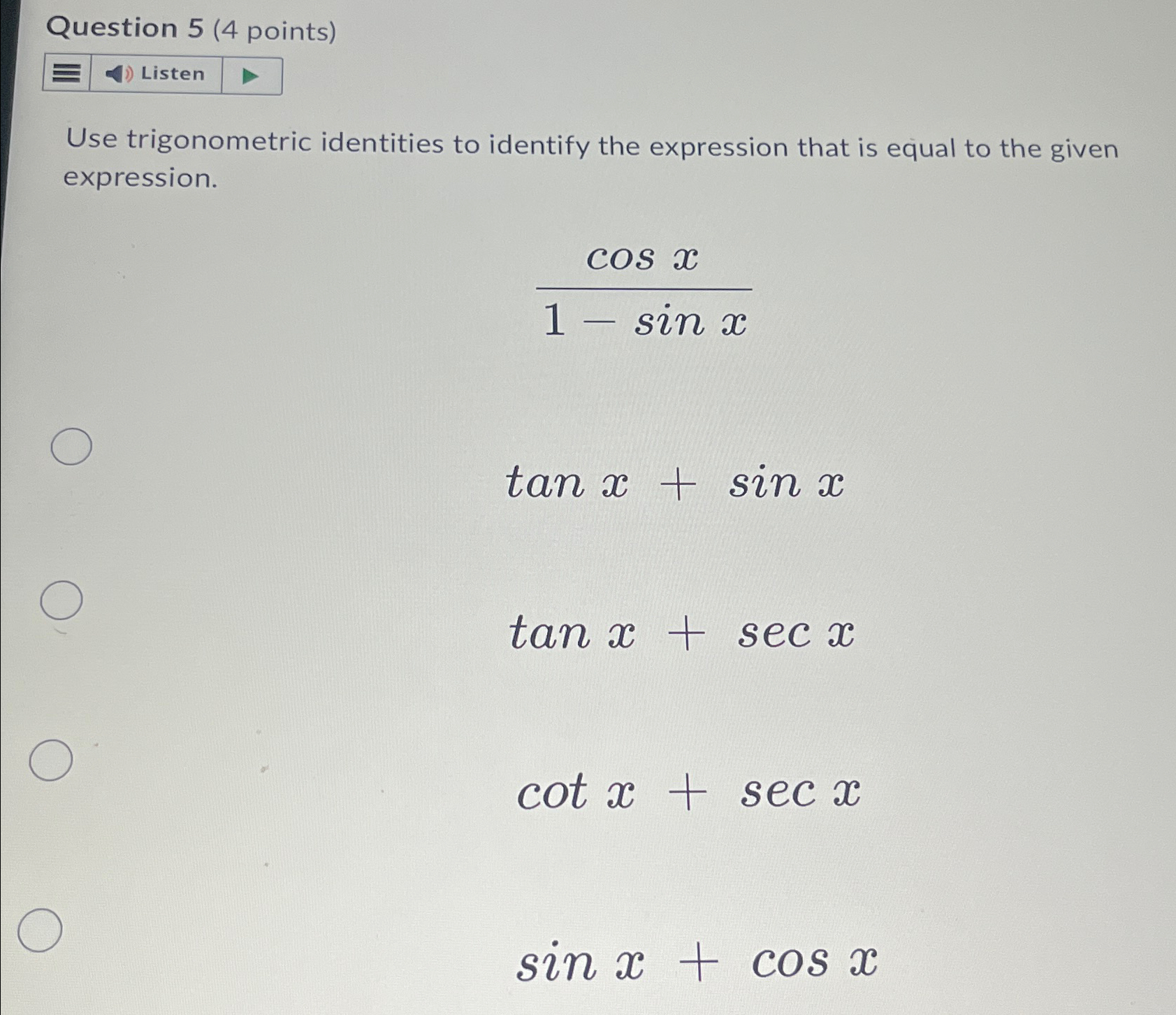 Solved Question 5 (4 ﻿points)Use trigonometric identities to | Chegg.com