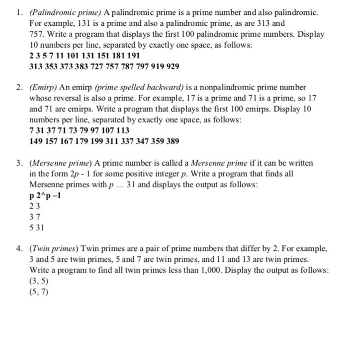 Solved 1. (Palindromic prime) A palindromic prime is a prime | Chegg.com