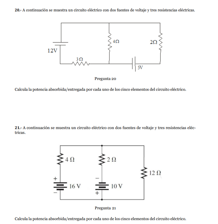 Solved 20.- ﻿A continuación se muestra un circuito eléctrico | Chegg.com