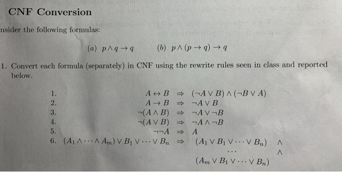 Solved CNF Conversion nsider the following formulas: (a) | Chegg.com
