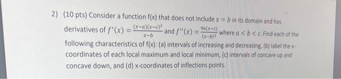 Solved 2) (10 pts) Consider a function f(x) that does not | Chegg.com