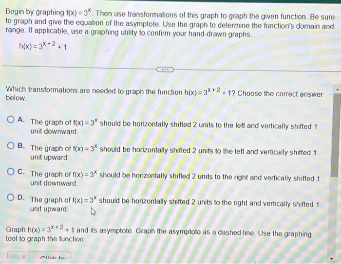 Solved Begin by graphing f(x)=3x. Then use transformations | Chegg.com