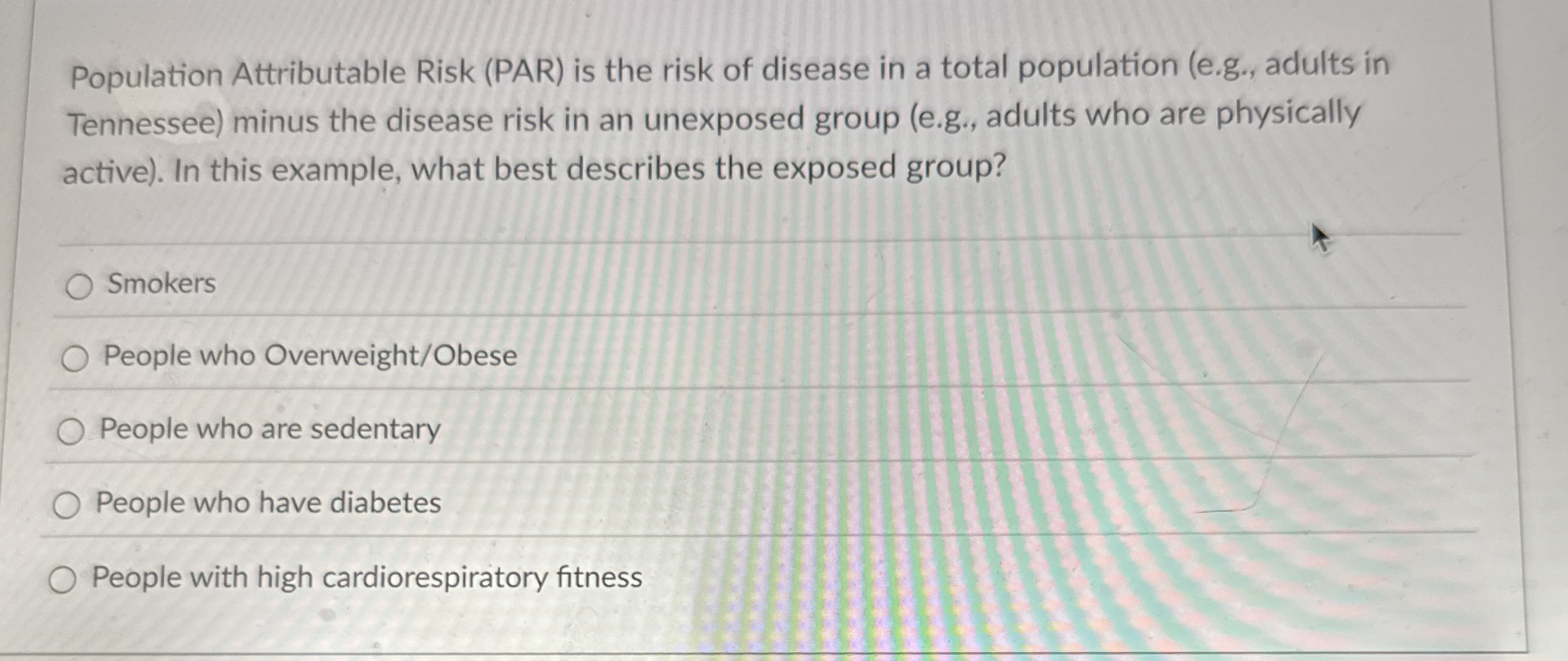 Solved Population Attributable Risk (PAR) ﻿is the risk of | Chegg.com