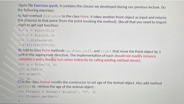 Solved Open file Exercises.ipynb, it contains the classes we | Chegg.com