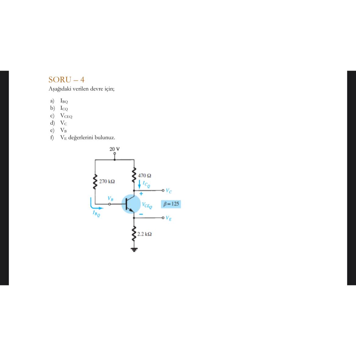 Solved SORU - 4Aşağıdaki verilen devre | Chegg.com