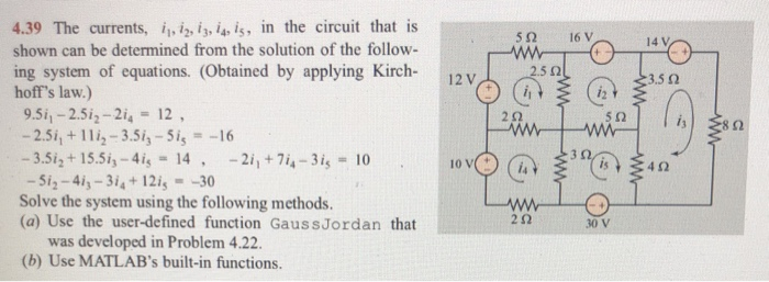 Solved Do In Matlab Please Use The Backslash Operator You 