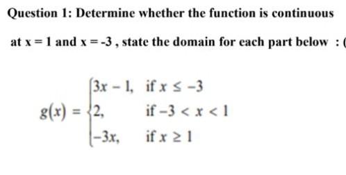 Solved Question 1: Determine whether the function is | Chegg.com