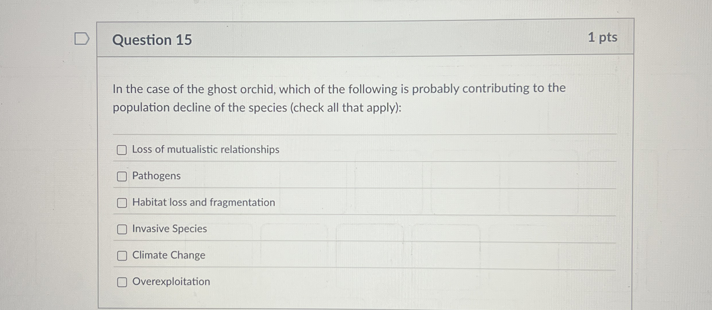 Solved Question 151 ﻿ptsIn the case of the ghost orchid, | Chegg.com
