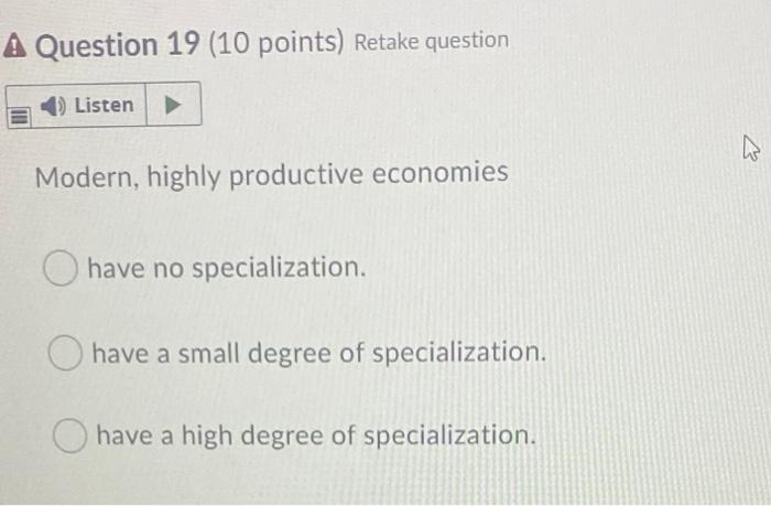 Solved A Question 19 (10 points) Retake question Listen w | Chegg.com