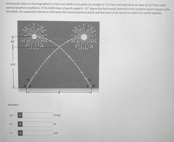 Solved A fireworks show is choreographed to have two shells | Chegg.com