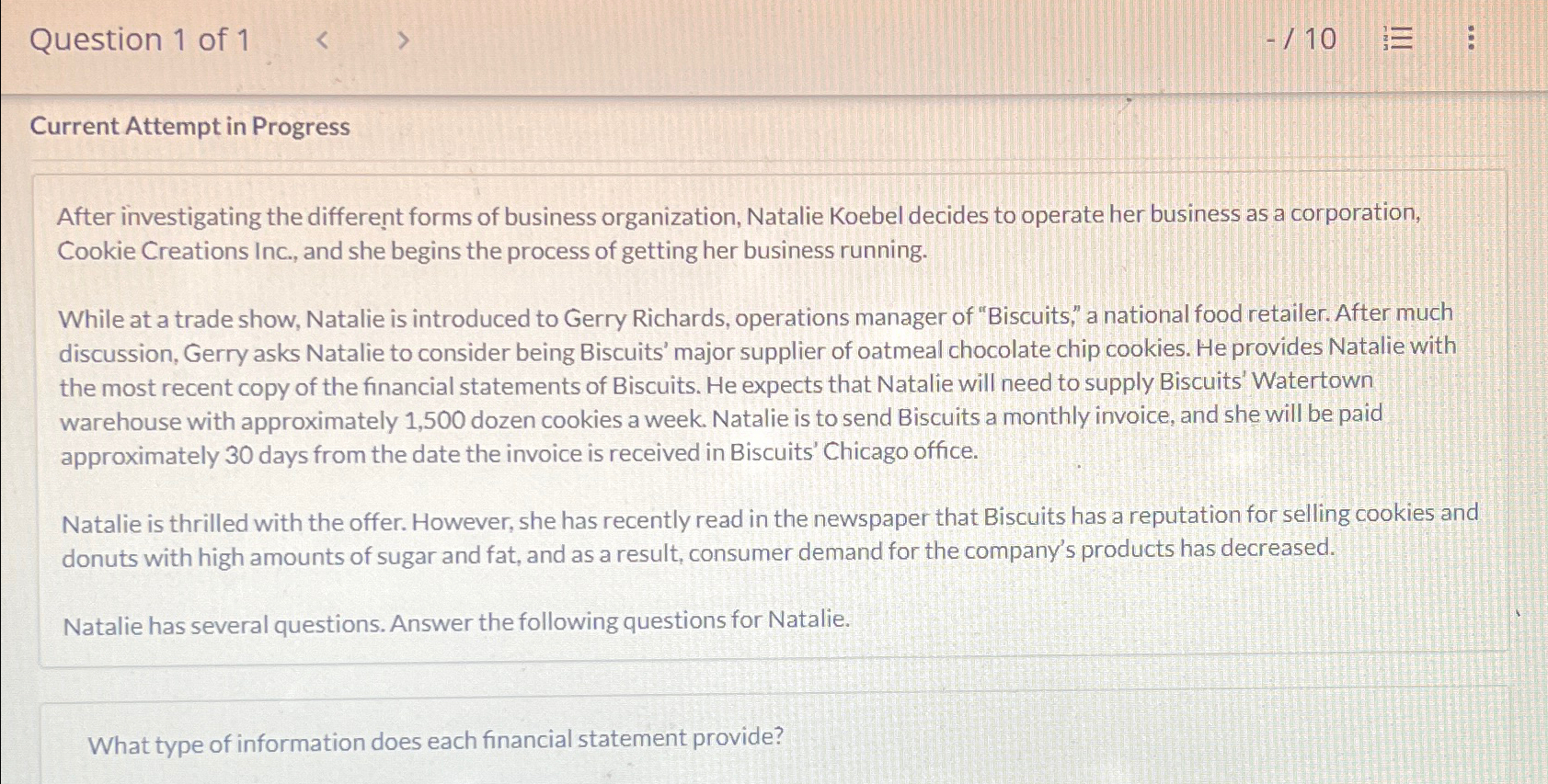 Solved Question 1 ﻿of 1-10Current Attempt in ProgressAfter | Chegg.com