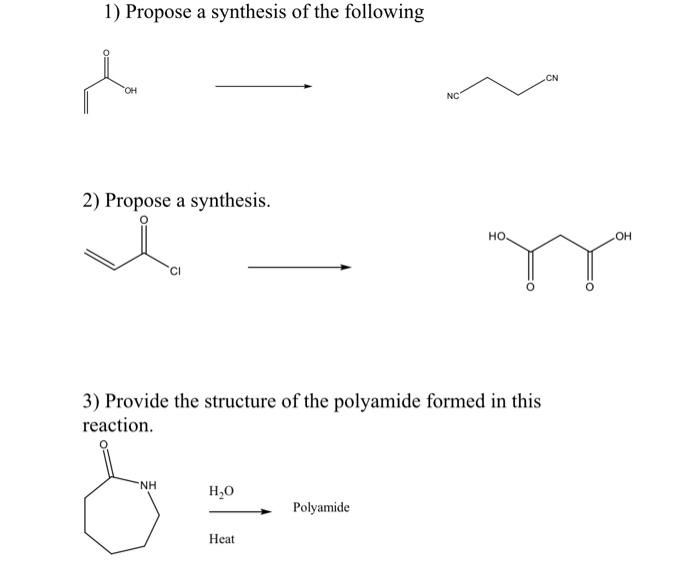 Solved 1) Propose a synthesis of the following 2) Propose a | Chegg.com