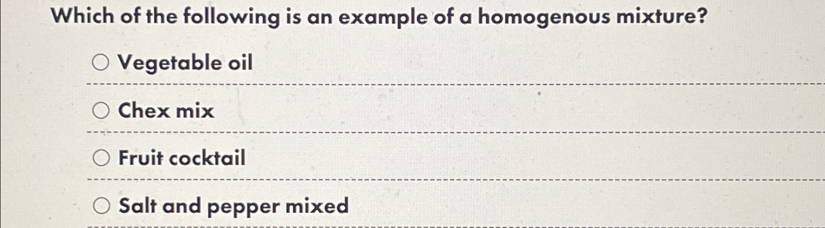 Solved Which of the following is an example of a homogenous | Chegg.com