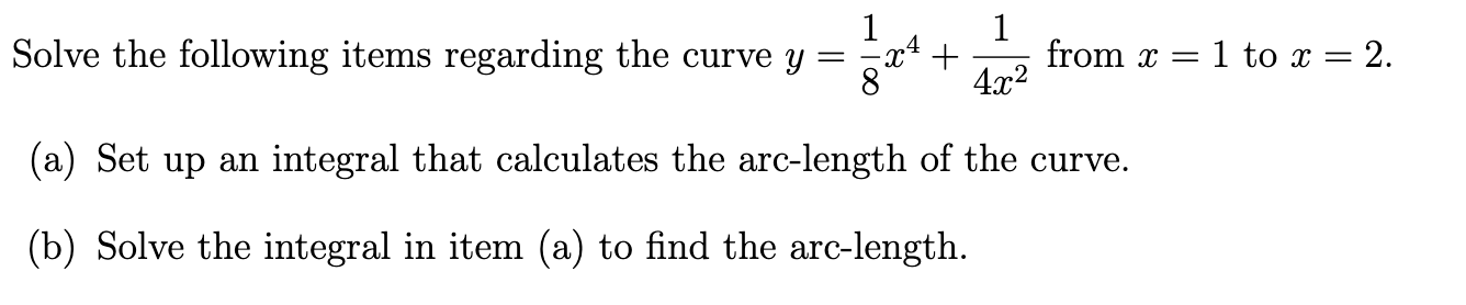 Solved Solve the following items regarding the curve | Chegg.com