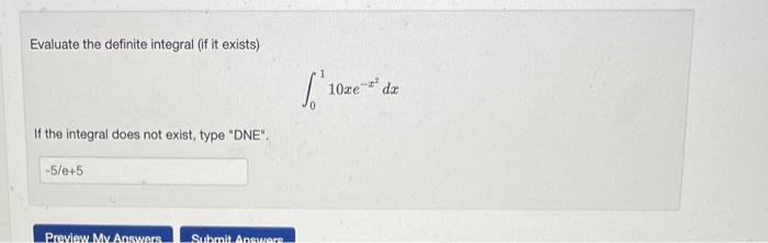 Solved Evaluate the definite integral (if it exists) | Chegg.com