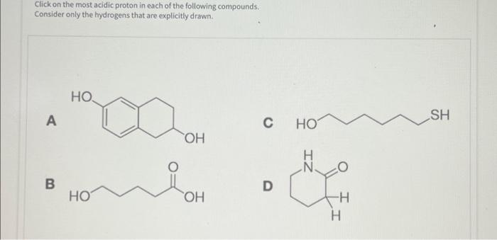 Solved Click on the most acidic proton in each of the | Chegg.com