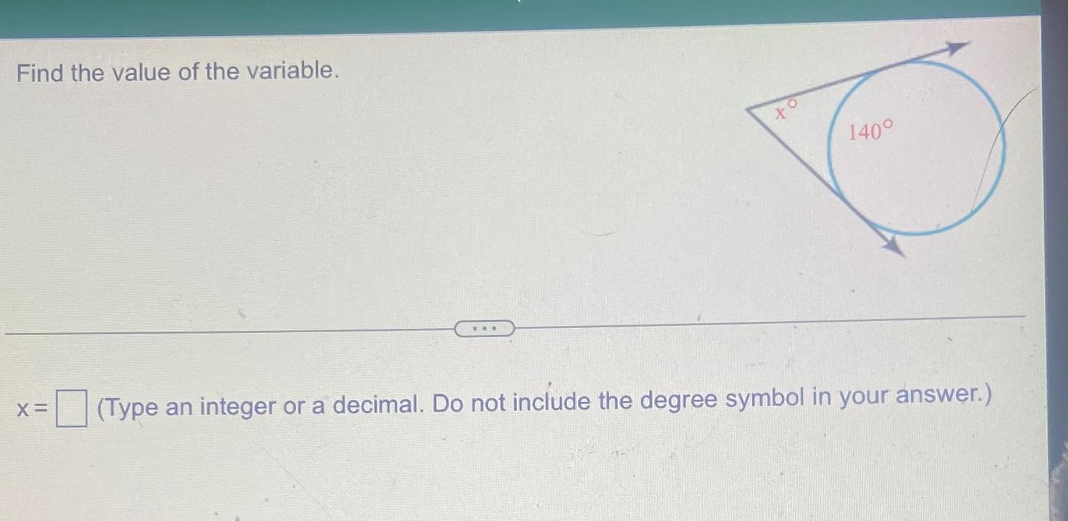 Solved Find the value of the variable.x= (Type an integer or | Chegg.com