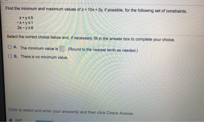 Solved Find the minimum and maximum values of z = 10x + 3y, | Chegg.com