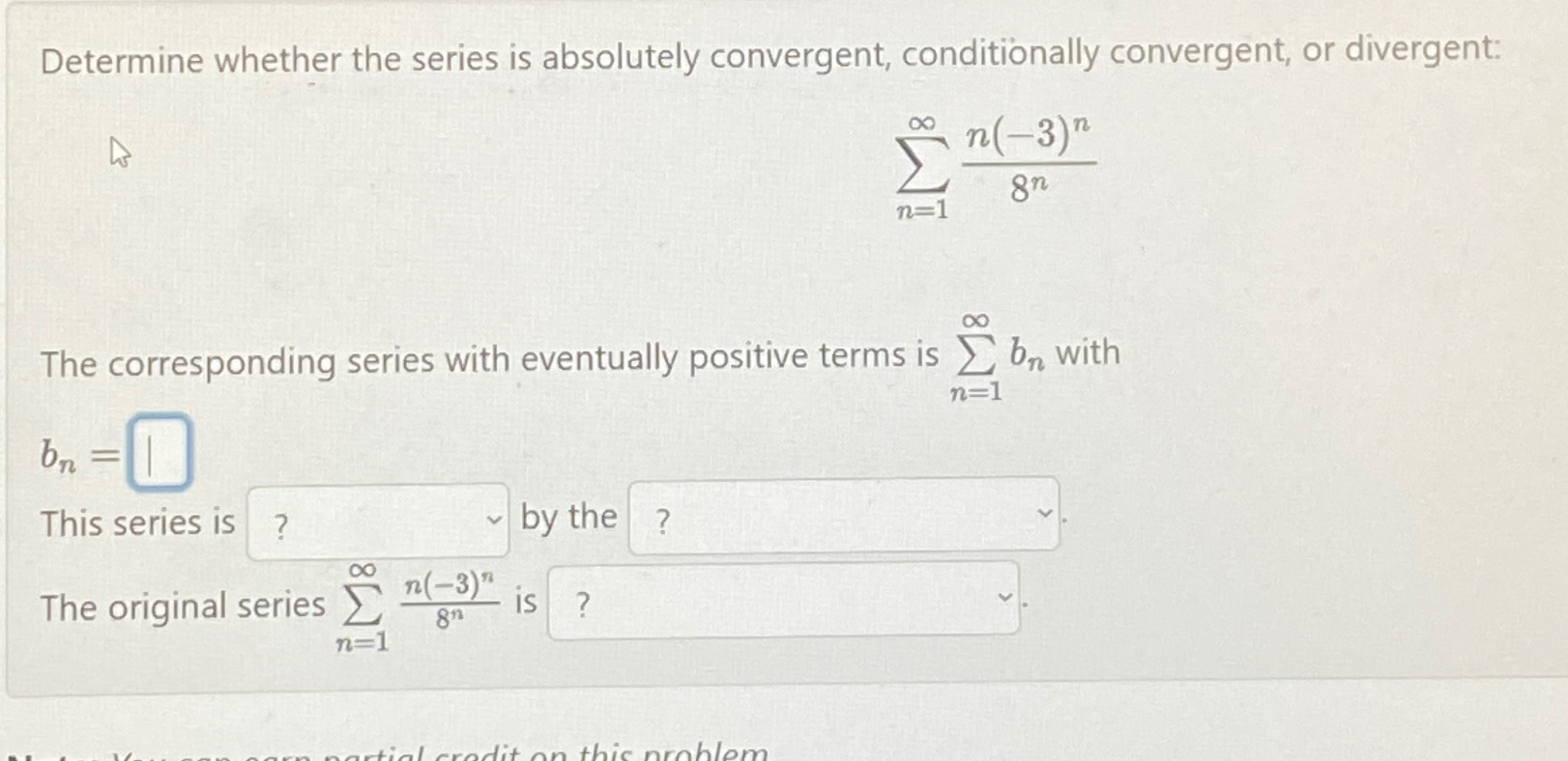 Solved Determine Whether The Series Is Absolutely