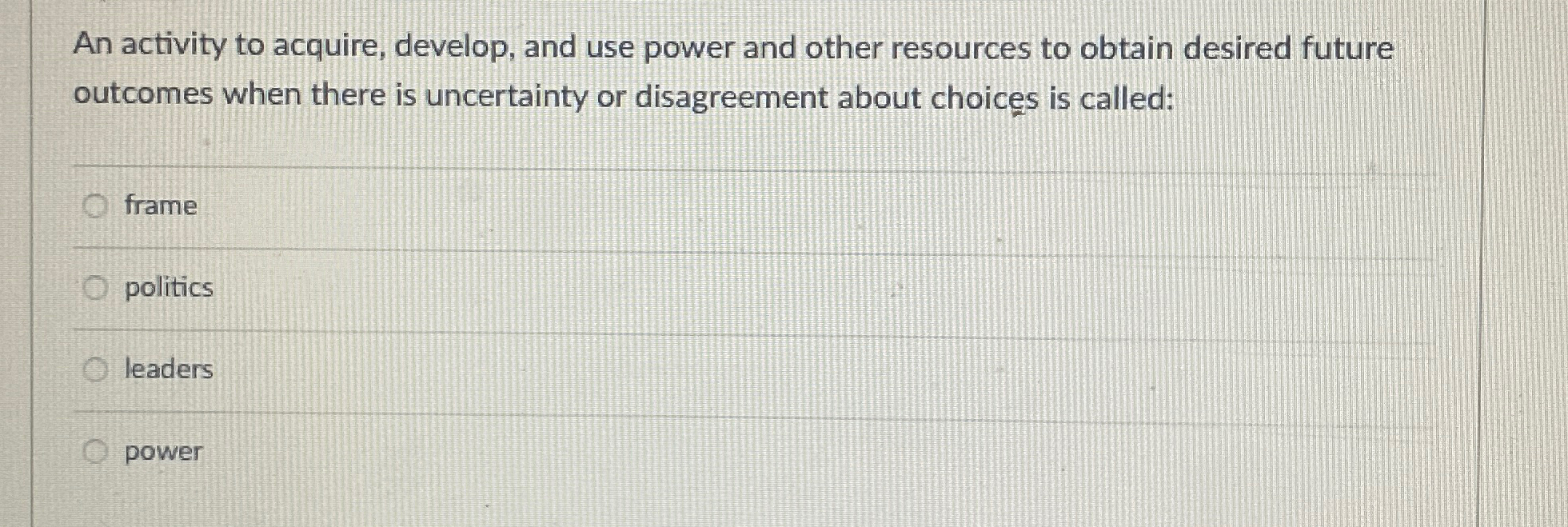 Solved An activity to acquire, develop, and use power and | Chegg.com