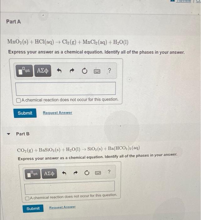 Solved Part A MnO2 (s) + HCl(aq) → Cl₂(g) + MnCl2 (aq) + | Chegg.com