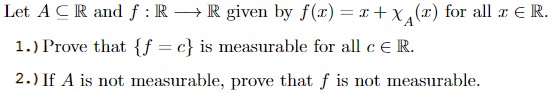 Solved Let AsubeR and f:RlongrightarrowR given by | Chegg.com