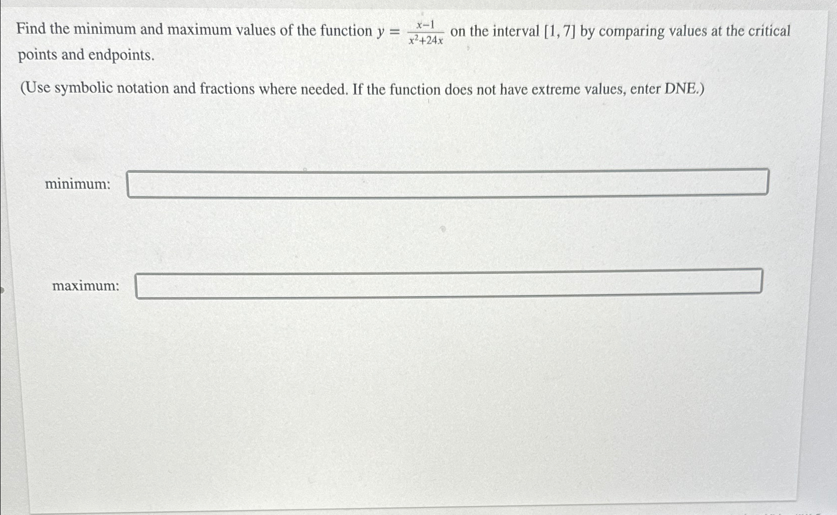 Solved Find the minimum and maximum values of the function | Chegg.com