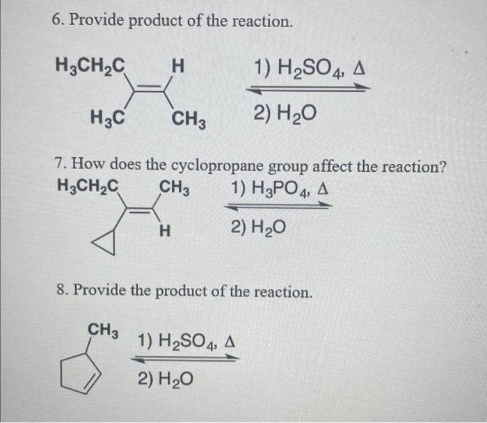 Solved 6. Provide product of the reaction. 7. How does the | Chegg.com