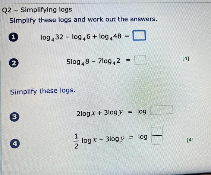 Solved Q2 - Simplifying logs Simplify these logs and work | Chegg.com