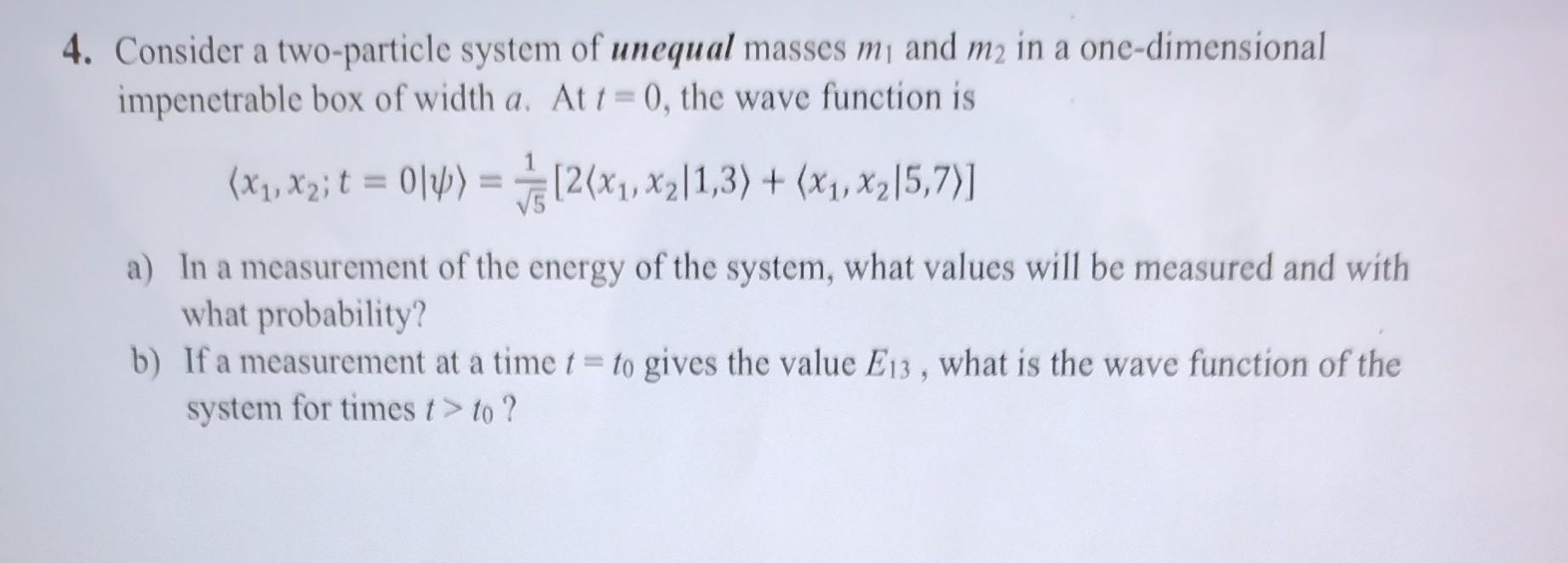 Solved Consider a two-particle system of unequal masses m1 | Chegg.com