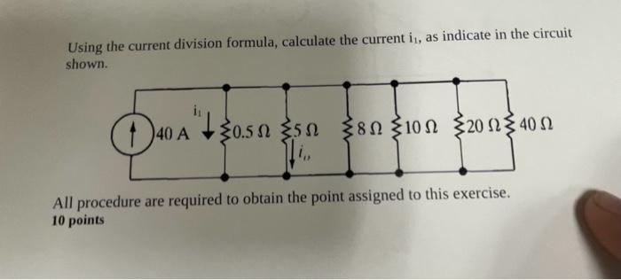 Solved Using the current division formula, calculate the | Chegg.com