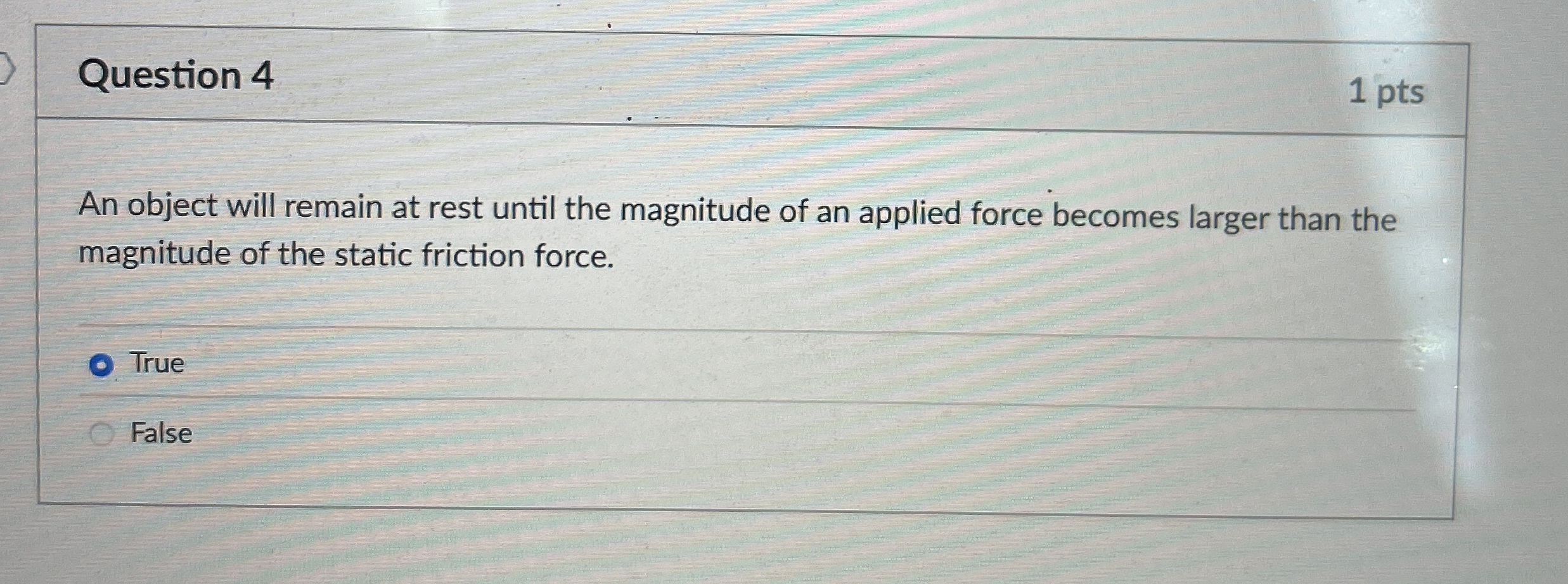 Solved Question 41 ﻿ptsAn object will remain at rest until | Chegg.com