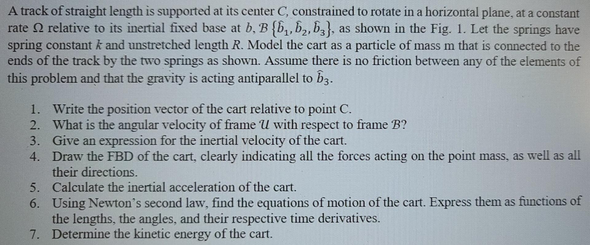 Solved u. (3 2 u Rotating track Figure 1: Cart on a rotating | Chegg.com