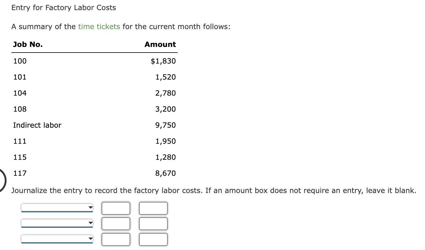 Solved Entry for Factory Labor CostsA summary of the time | Chegg.com