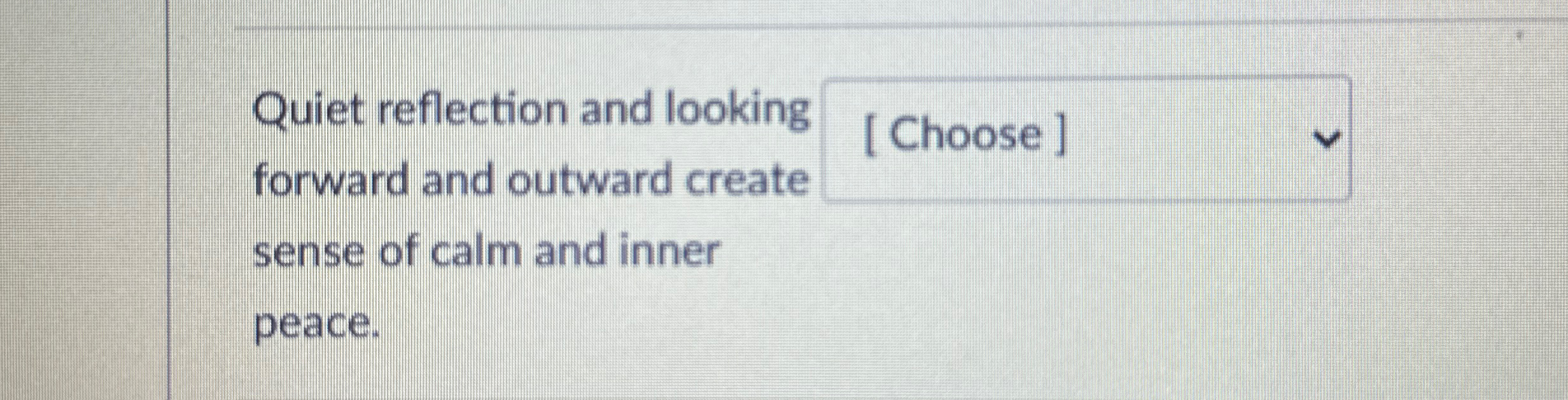 Solved Quiet reflection and looking forward and outward | Chegg.com