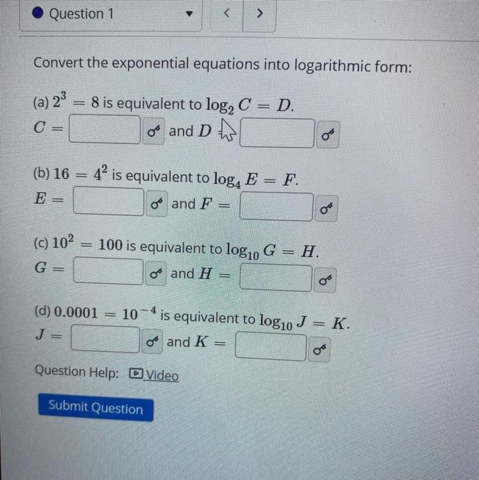 Solved Question 1 Convert the exponential equations into | Chegg.com