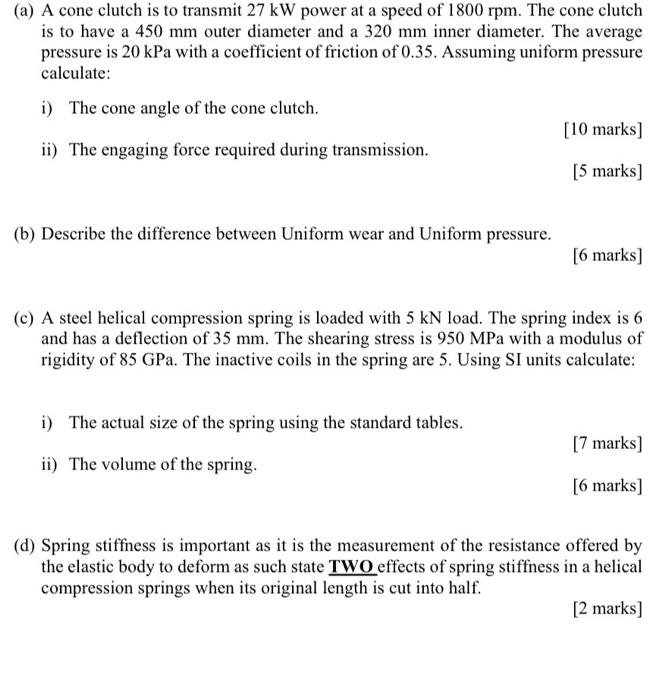 Solved (a) A cone clutch is to transmit 27 kW power at a | Chegg.com