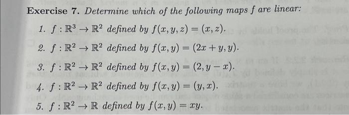 Solved Exercise 7. Determine which of the following maps f | Chegg.com