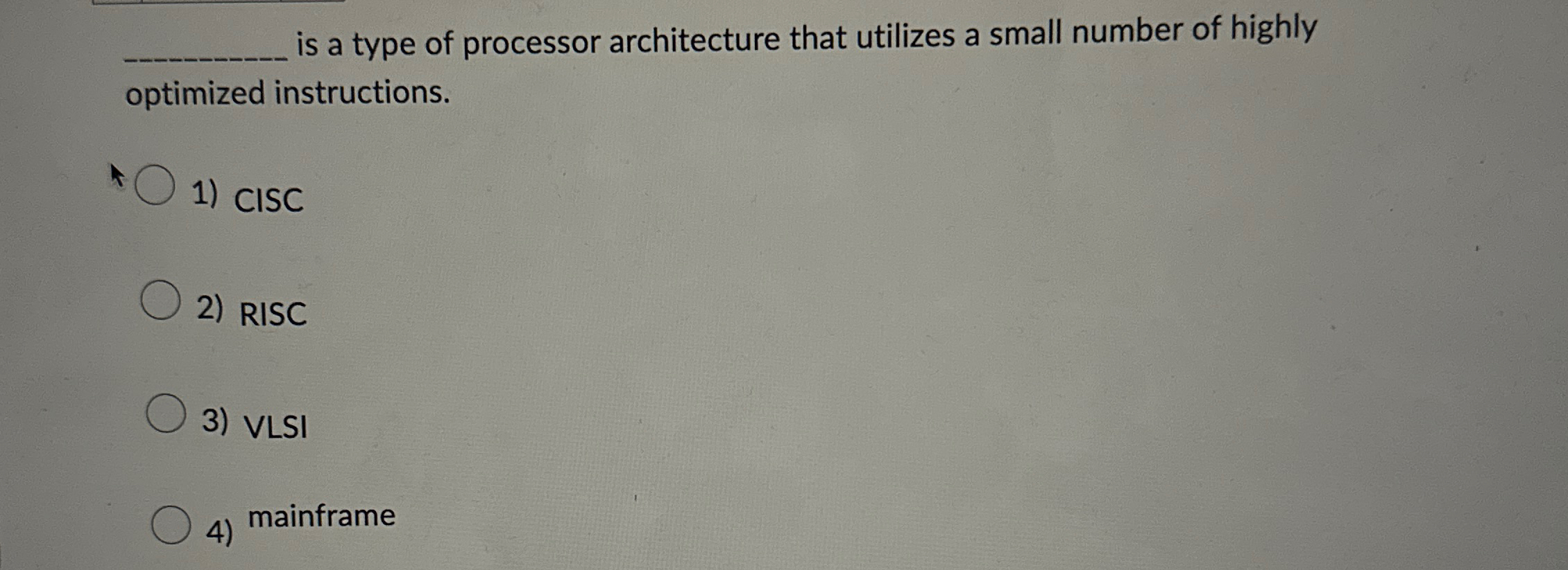 Solved is a type of processor architecture that utilizes a | Chegg.com