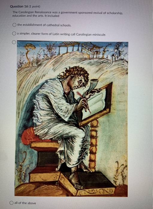 Solved Question 16 (1 point) The Carolingian Renaissance was | Chegg.com