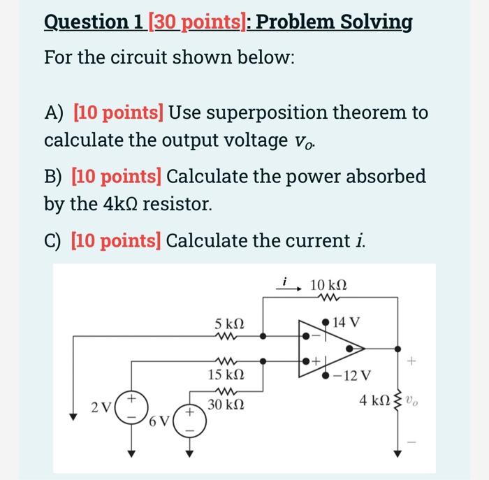 Solved Question 1 (30 points]: Problem Solving For the | Chegg.com