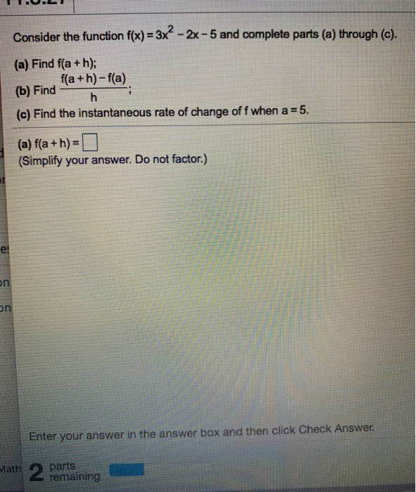 Solved Consider the function f(x) = 3x - 2x-5 and complete | Chegg.com