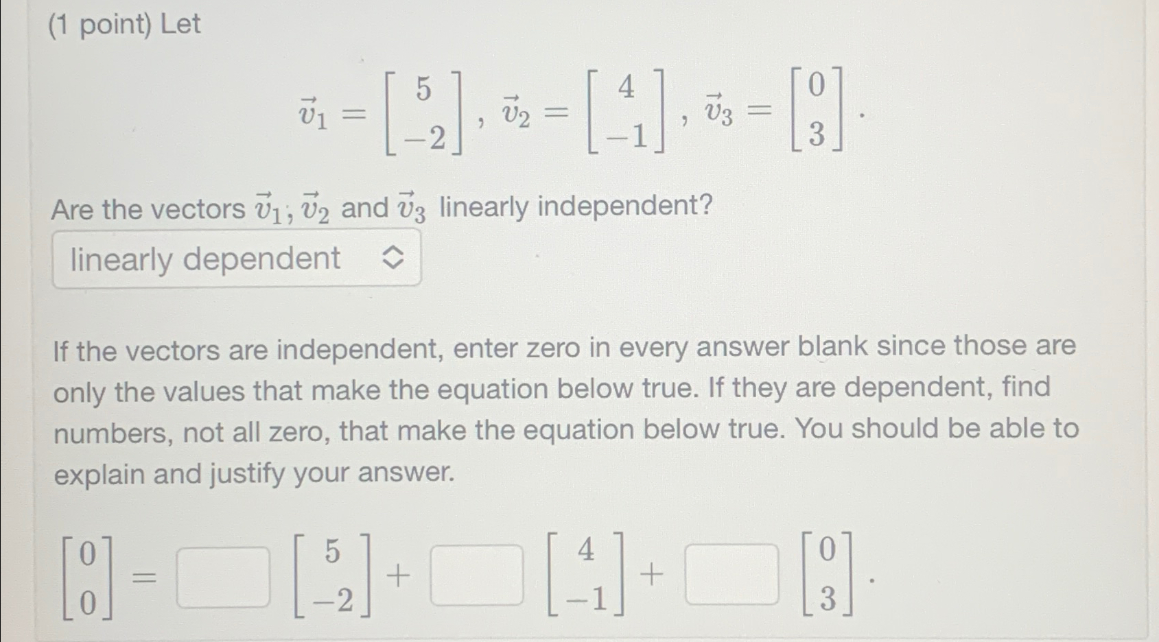 Solved (1 ﻿point) | Chegg.com