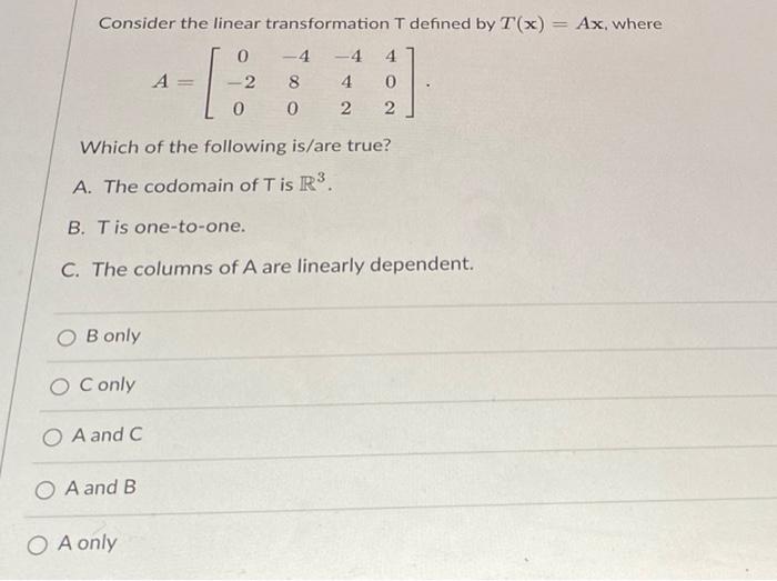 Solved Consider the linear transformation T defined by | Chegg.com