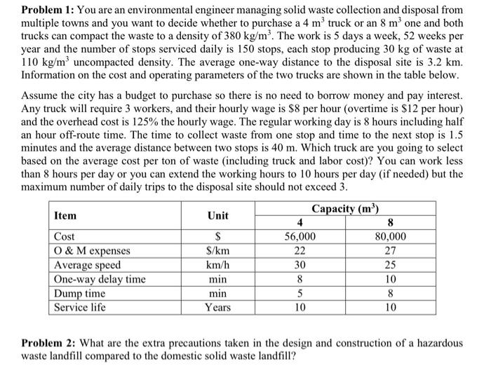 Solved Problem 1: You are an environmental engineer managing | Chegg.com