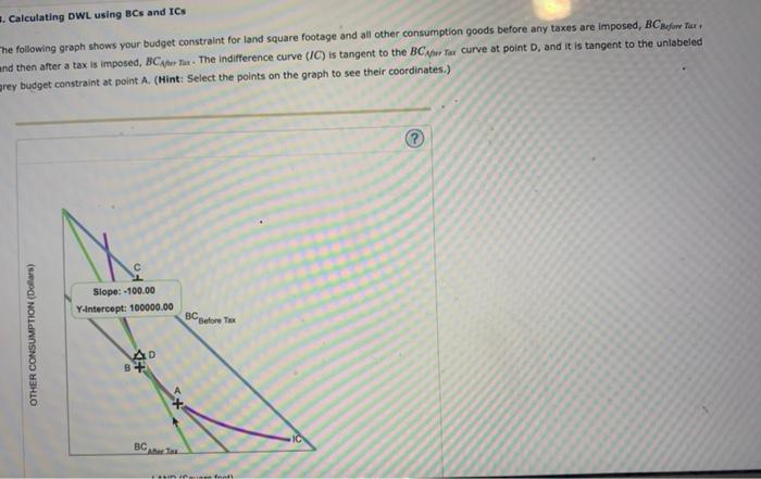 Solved 3. Calculating DWL using BCs and ICS The following | Chegg.com