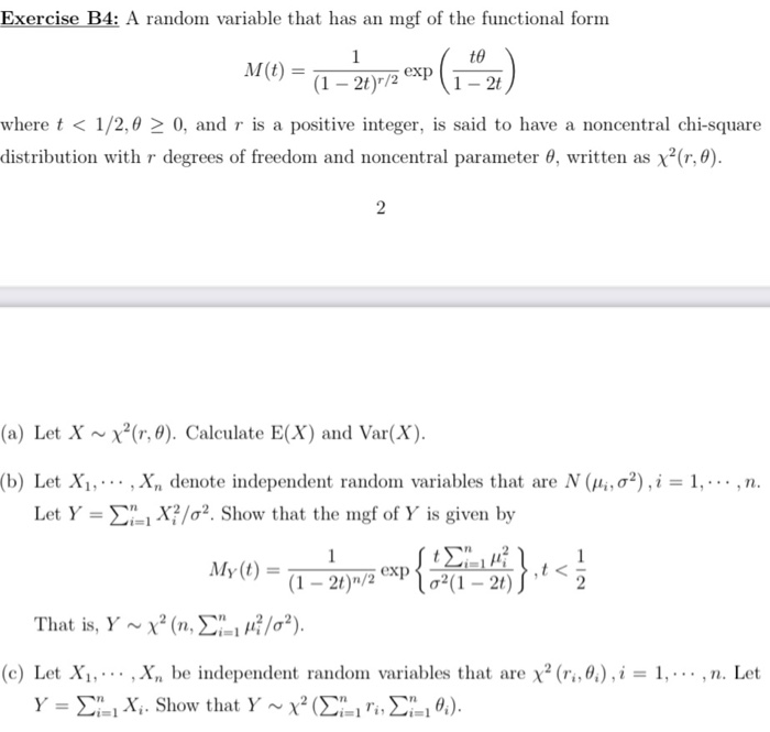 Solved Exercise B4: A random variable that has an mgf of the | Chegg.com