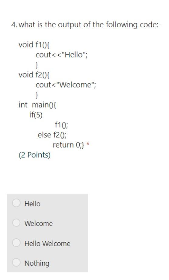 Solved 4. what is the output of the following code:- void | Chegg.com