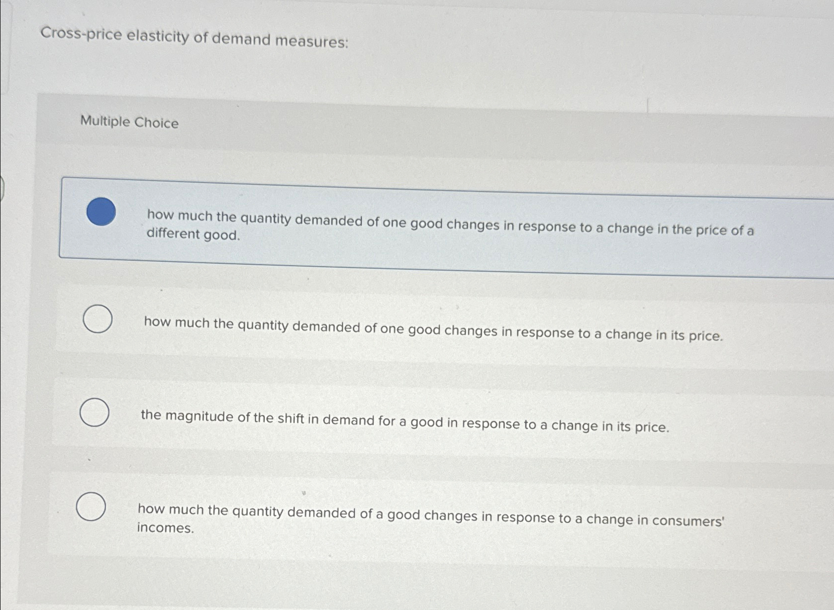Solved Cross-price elasticity of demand measures:Multiple | Chegg.com